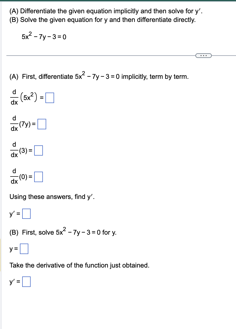 Solved (A) Differentiate the given equation implicitly and | Chegg.com