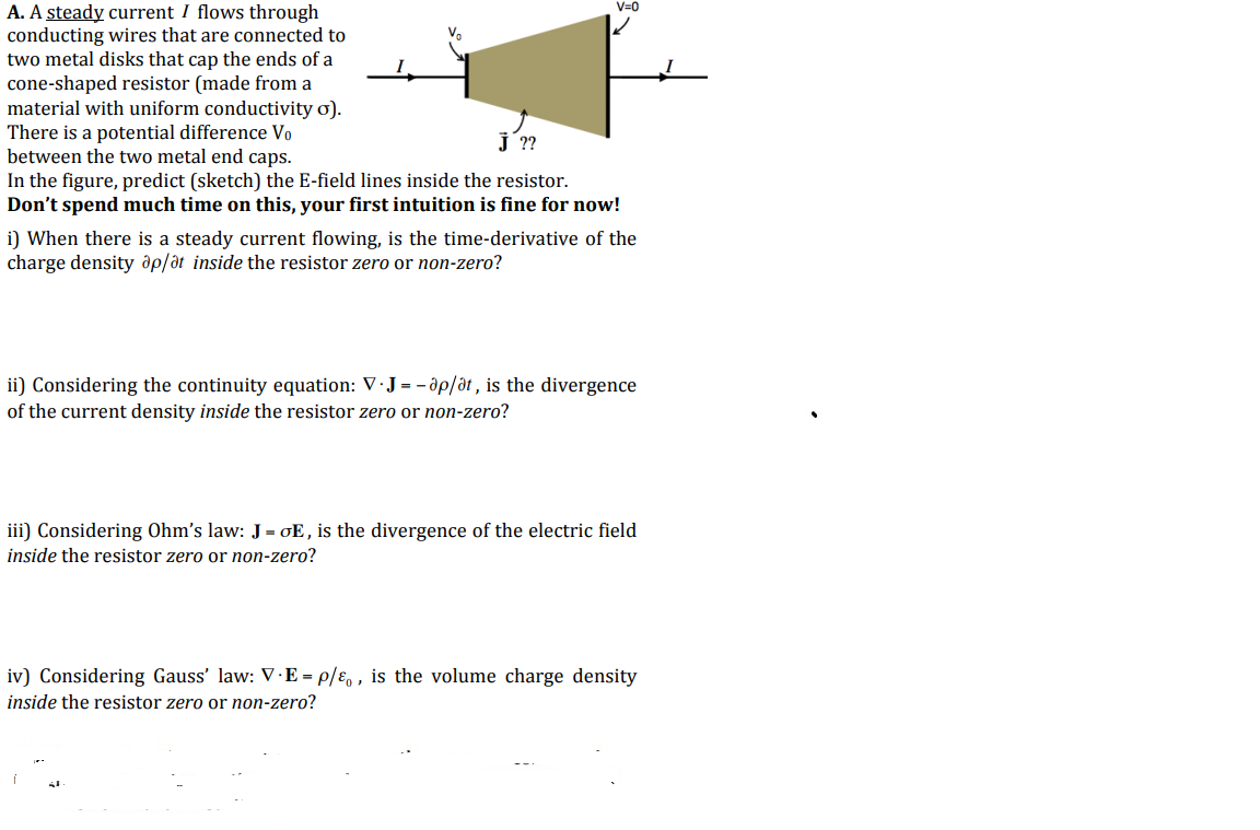 Solved A. A steady current I flows through conducting wires | Chegg.com