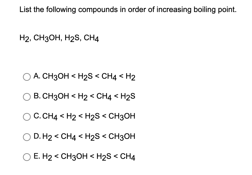 Solved List the following compounds in order of increasing | Chegg.com