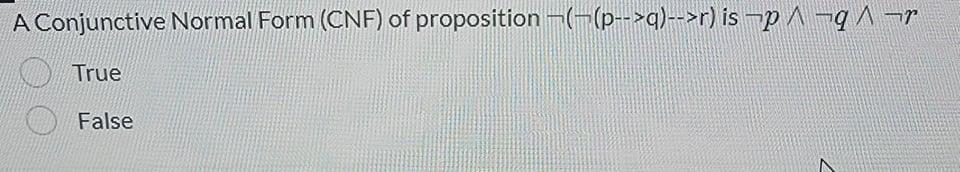 Solved A Conjunctive Normal Form (CNF) of proposition | Chegg.com