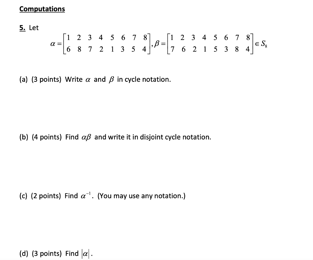 Solved Computations 5. Let 1 2 3 4 5 6 7 8 a= 1 2 3 4 5 6 7 | Chegg.com