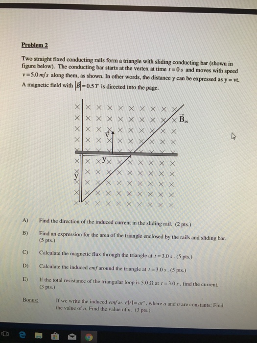 Solved Problem 2 Two straight fixed conducting rails form a | Chegg.com