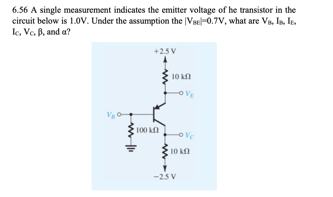 Solved = 6.54 For the transistor circuit below, assume až 1 | Chegg.com