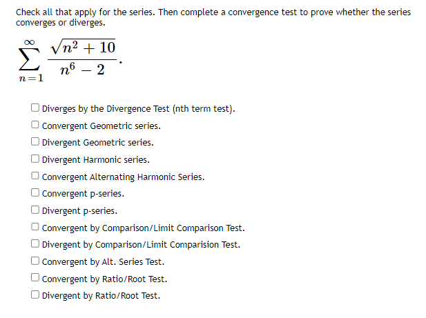 Solved Identify the correct convergence test Find the | Chegg.com
