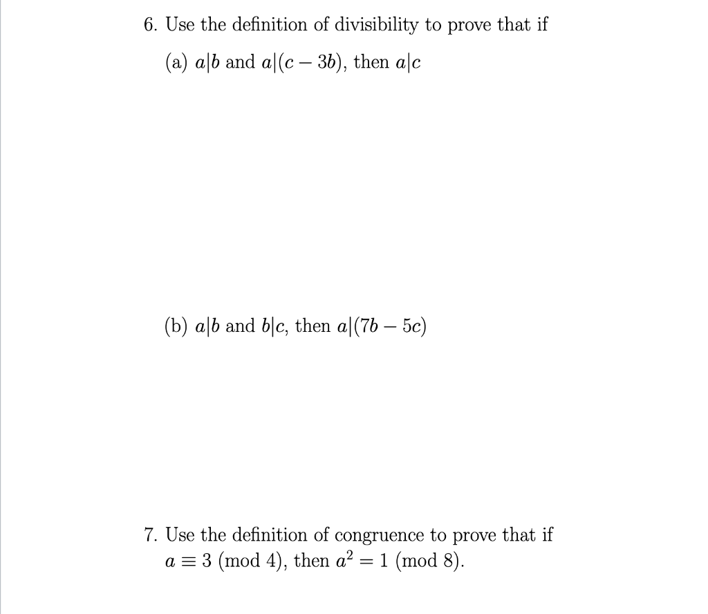 Solved 6. Use the definition of divisibility to prove that | Chegg.com