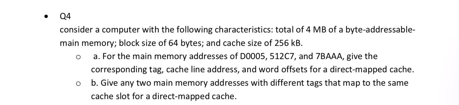 Solved - Q4 consider a computer with the following | Chegg.com