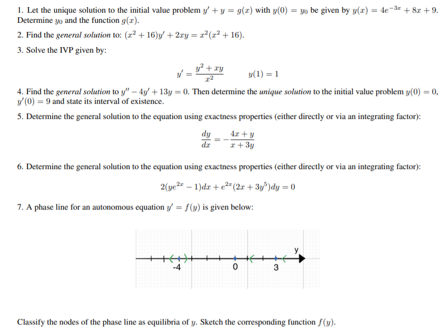 Solved 1. Let the unique solution to the initial value | Chegg.com