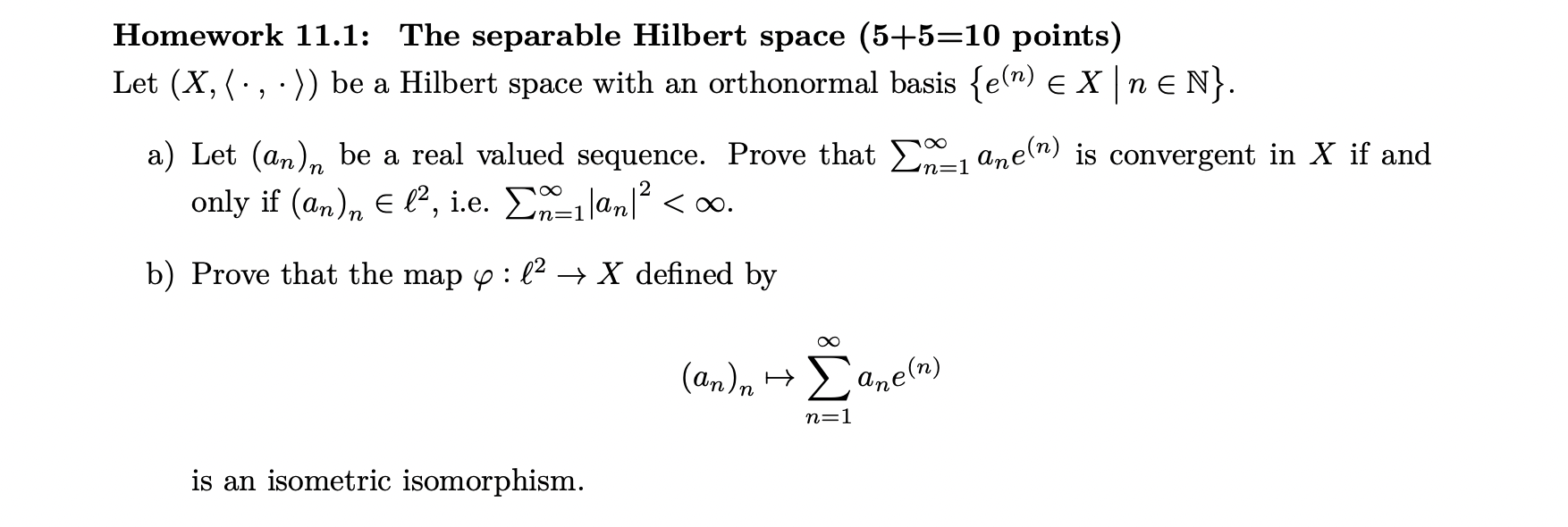 Solved Homework 11.1: The separable Hilbert space (5+5=10 | Chegg.com