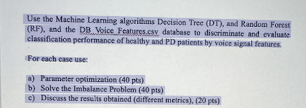 Solved Use the Machine Learning algorithms Decision Tree | Chegg.com