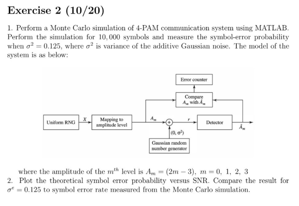Exercise 2 (10/20) 1. Perform a Monte Carlo | Chegg.com
