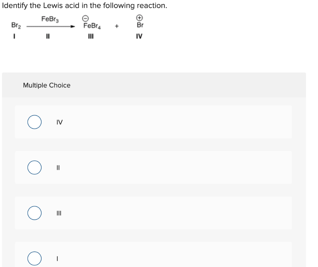 Solved Identify the Lewis acid in the following reaction. | Chegg.com