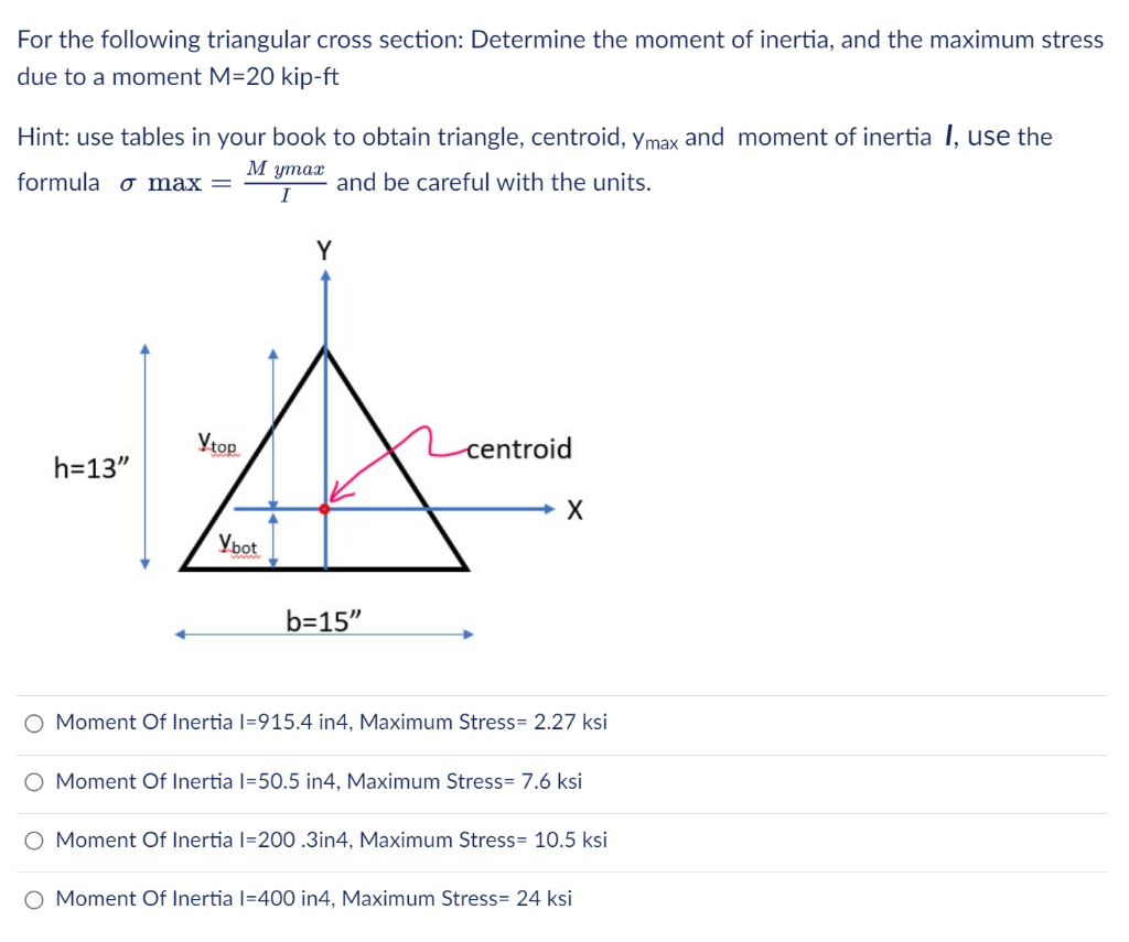 Solved For the following triangular cross section: Determine | Chegg.com