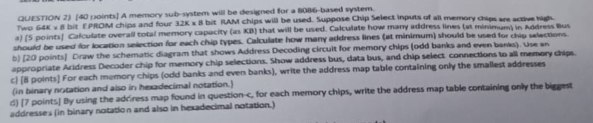 Solved QUESTION 2] [40 ﻿points] ﻿A memory sub-system will be | Chegg.com