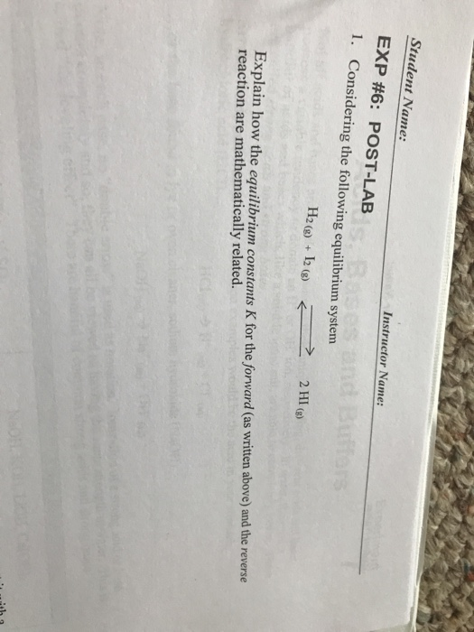 Solved Student Name: EXP #6: POST-LAB 1. Considering the | Chegg.com