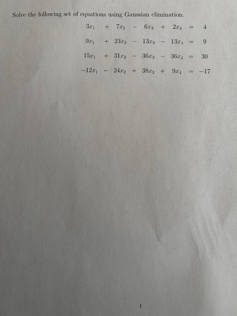 Solved Solve the following set of equations using Gaussian | Chegg.com