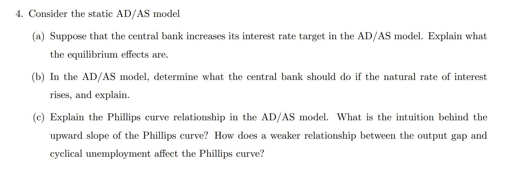 Solved 4. Consider the static AD/AS model (a) Suppose that | Chegg.com