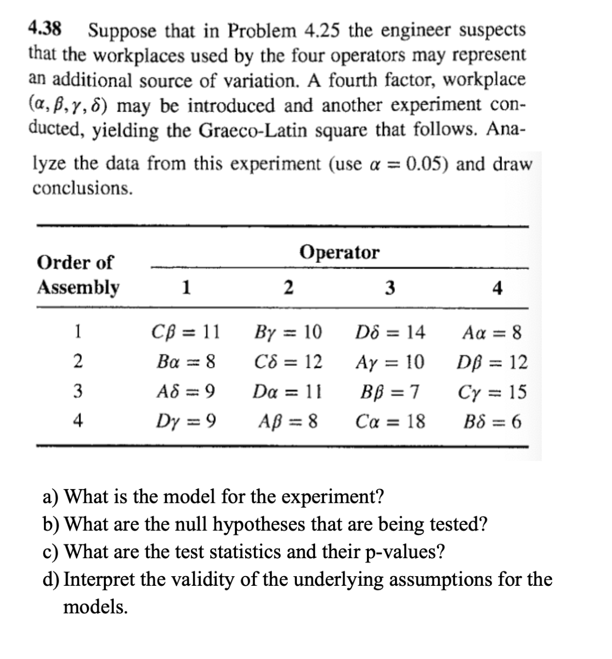 Solved 4.38 Suppose that in Problem 4.25 the engineer | Chegg.com