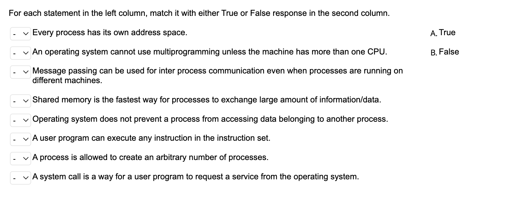 Solved For each statement in the left column, match it with | Chegg.com