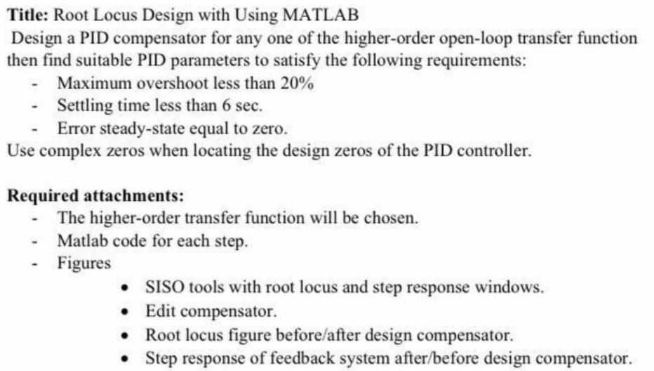 Solved Title: Root Locus Design with Using MATLAB Design a | Chegg.com