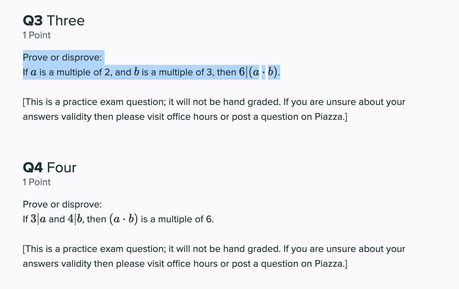 Solved Q1. Prove or Disprove If a is a multiple of 2, and b | Chegg.com Solved Q1. Prove or Disprove If a is a multiple of 2, and b | Chegg.com