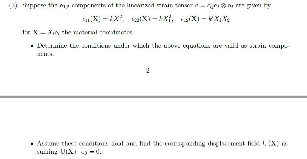 Solved Suppose the e1,2 components of the linearized strain | Chegg.com