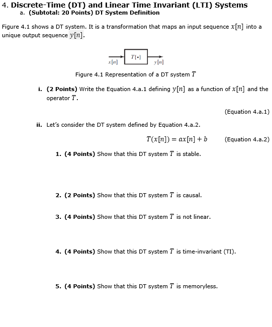 Solved 4. Discrete-Time (DT) and Linear Time Invariant (LTI) | Chegg.com