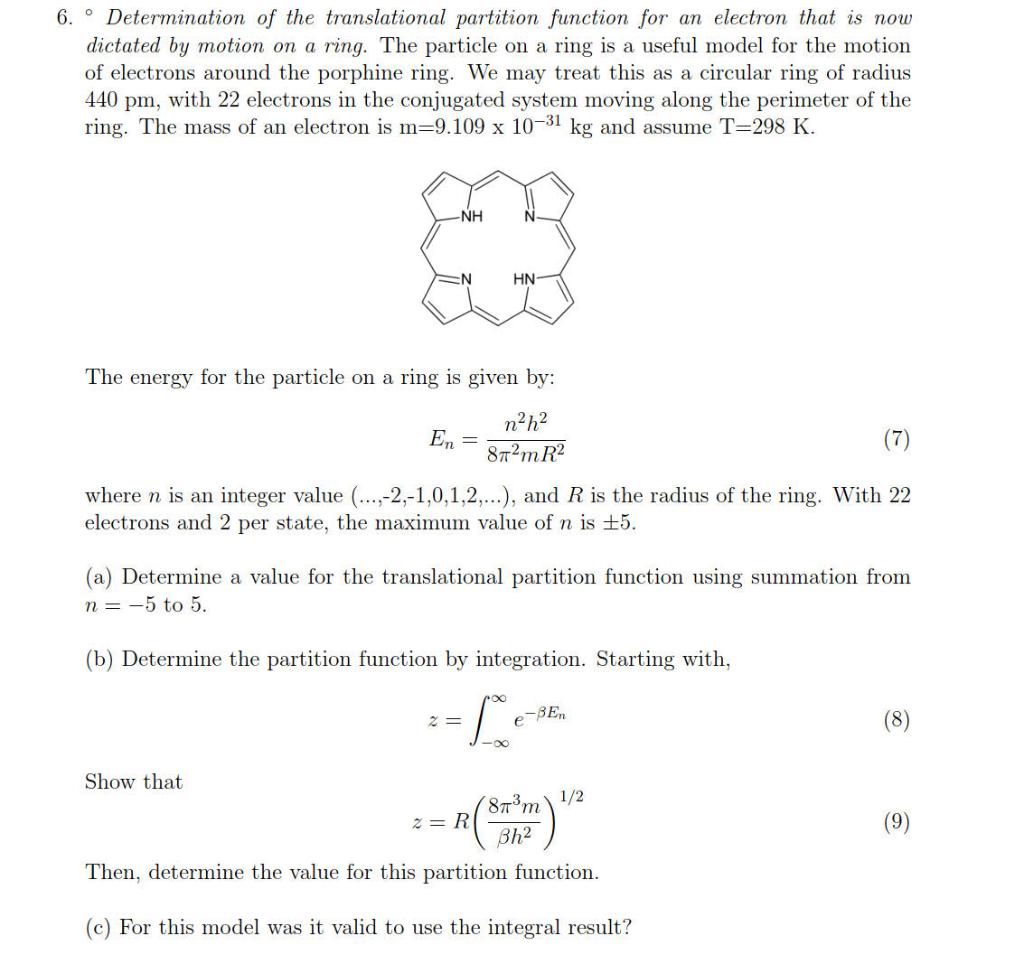 Solved 6 ° Determination Of The Translational Partition