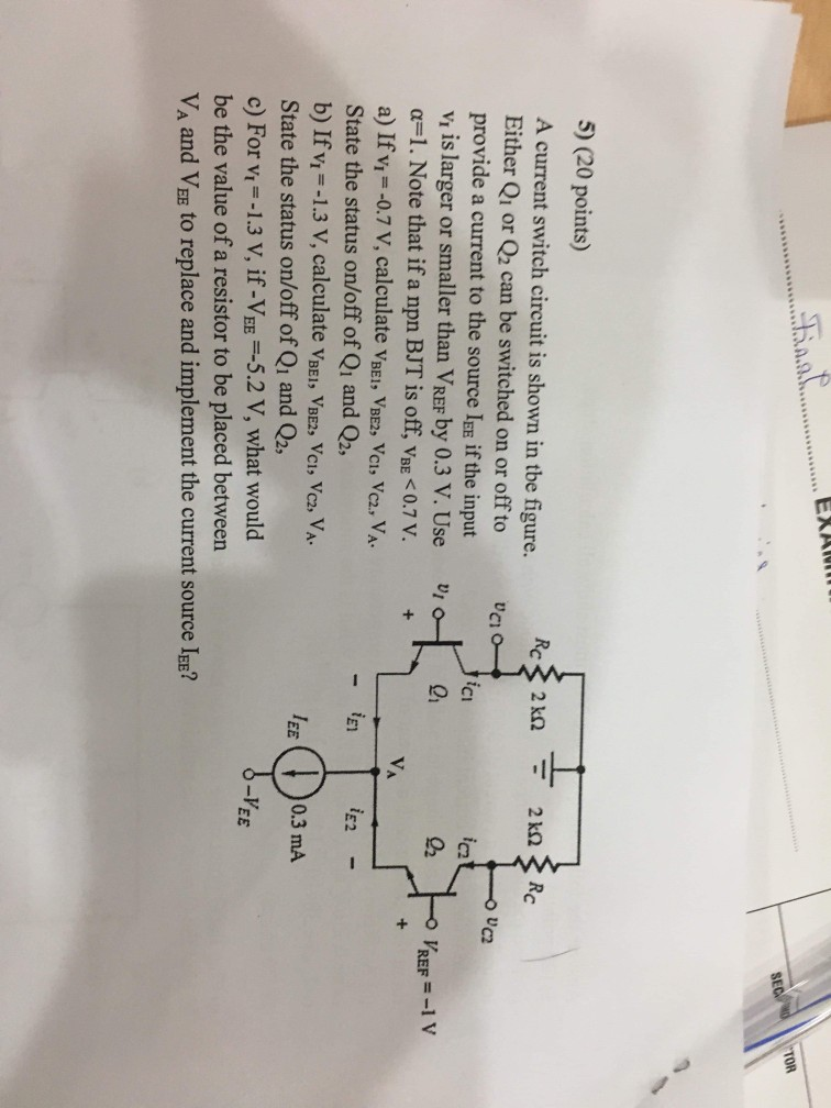 Solved A current switch circuit is shown in tbe figure. | Chegg.com