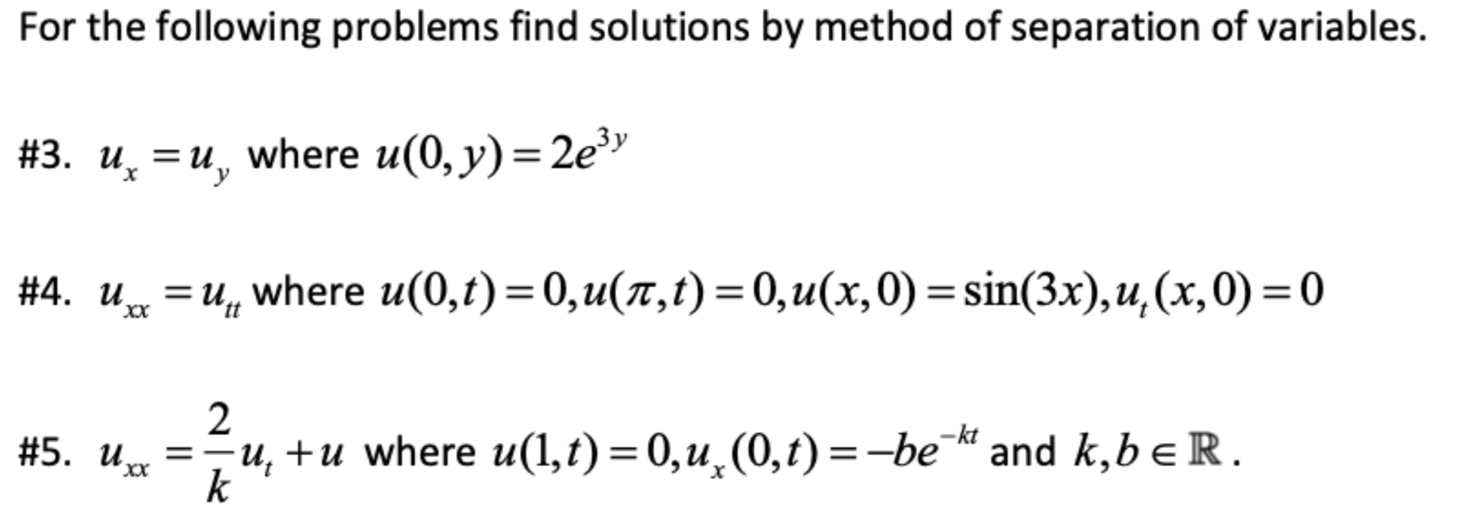 Solved For the following problems find solutions by method | Chegg.com