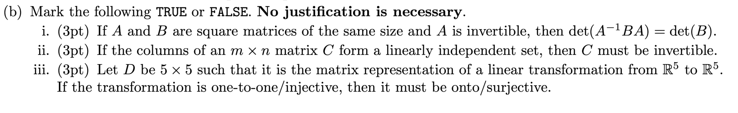 Solved (b) ﻿Mark the following TRUE or FALSE. No | Chegg.com