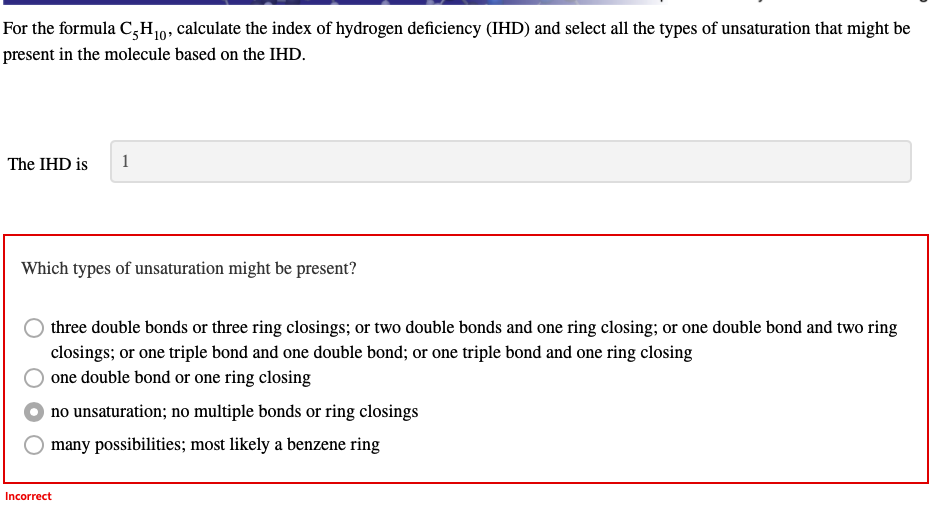 Solved For the formula C5H10, calculate the index of | Chegg.com