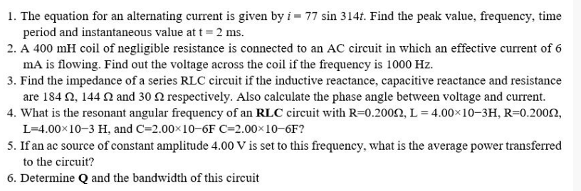 Solved 1. The equation for an alternating current is given | Chegg.com