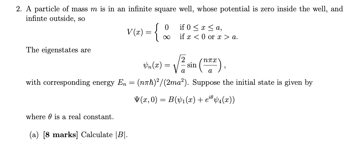 Solved 2. A particle of mass m is in an infinite square | Chegg.com