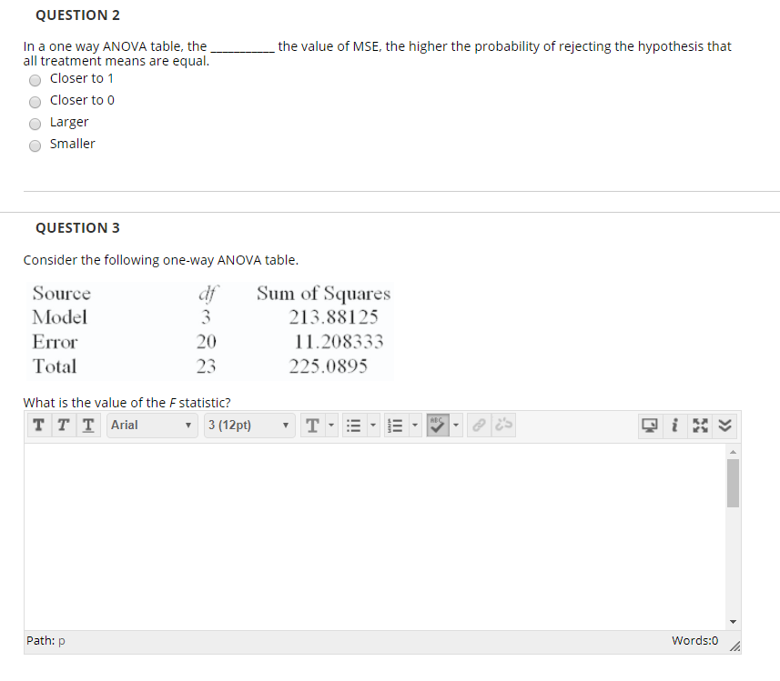 Solved QUESTION 2 In a one way ANOVA table, the all | Chegg.com