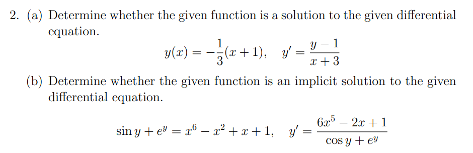 Solved (a) Determine whether the given function is a | Chegg.com