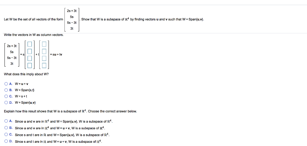 Solved 2s + 3t 5s Let W be the set of all vectors of the | Chegg.com