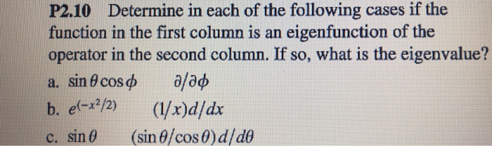 Solved P2.10 Determine in each of the following cases if the | Chegg.com