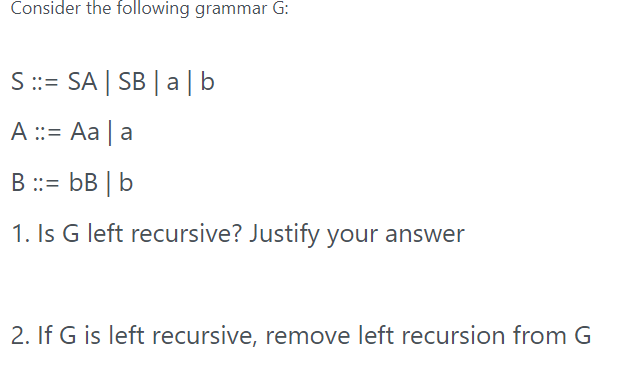 Solved Consider the following grammar G: 5 ::= SA | SB | a | | Chegg.com