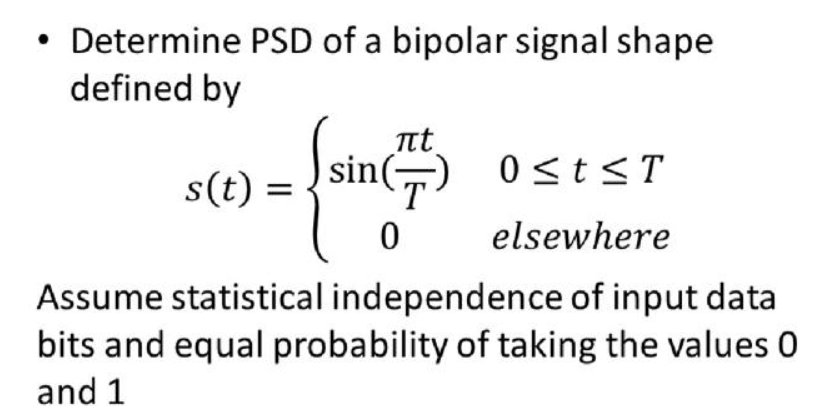 Solved • Determine PSD of a bipolar signal shape defined by | Chegg.com