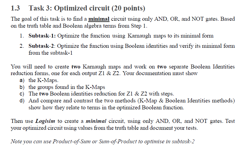 1. Boolean Algebra and Logisim Task The following | Chegg.com