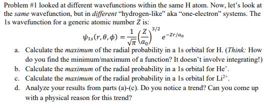 Solved Problem #1 ﻿looked at ﻿different wavefunctions within | Chegg.com