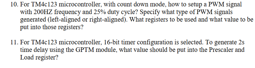 Solved 10. ﻿For TM4c123 ﻿microcontroller, with count down | Chegg.com