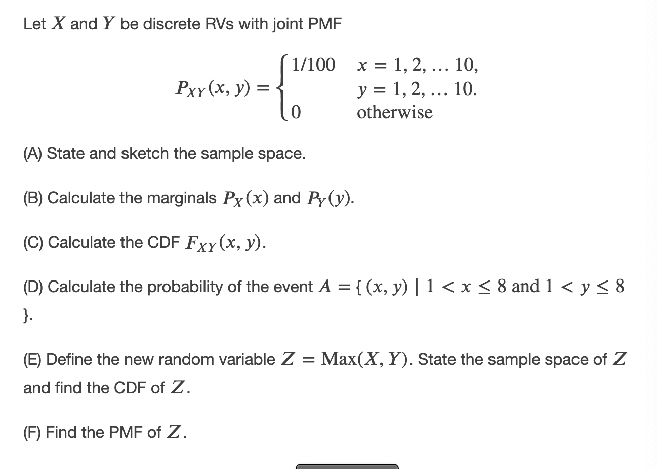 Solved Let X and Y be discrete RVs with joint PMF | 1/100 | Chegg.com