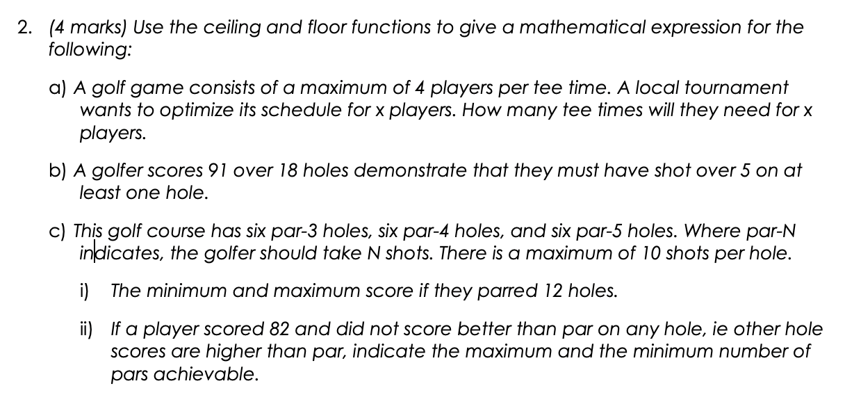 Solved 2. (4 marks) Use the ceiling and floor functions to | Chegg.com