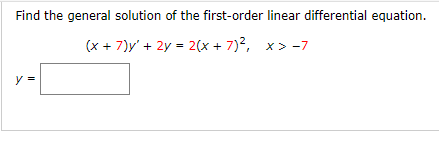 Solved Find the general solution of the first-order linear | Chegg.com