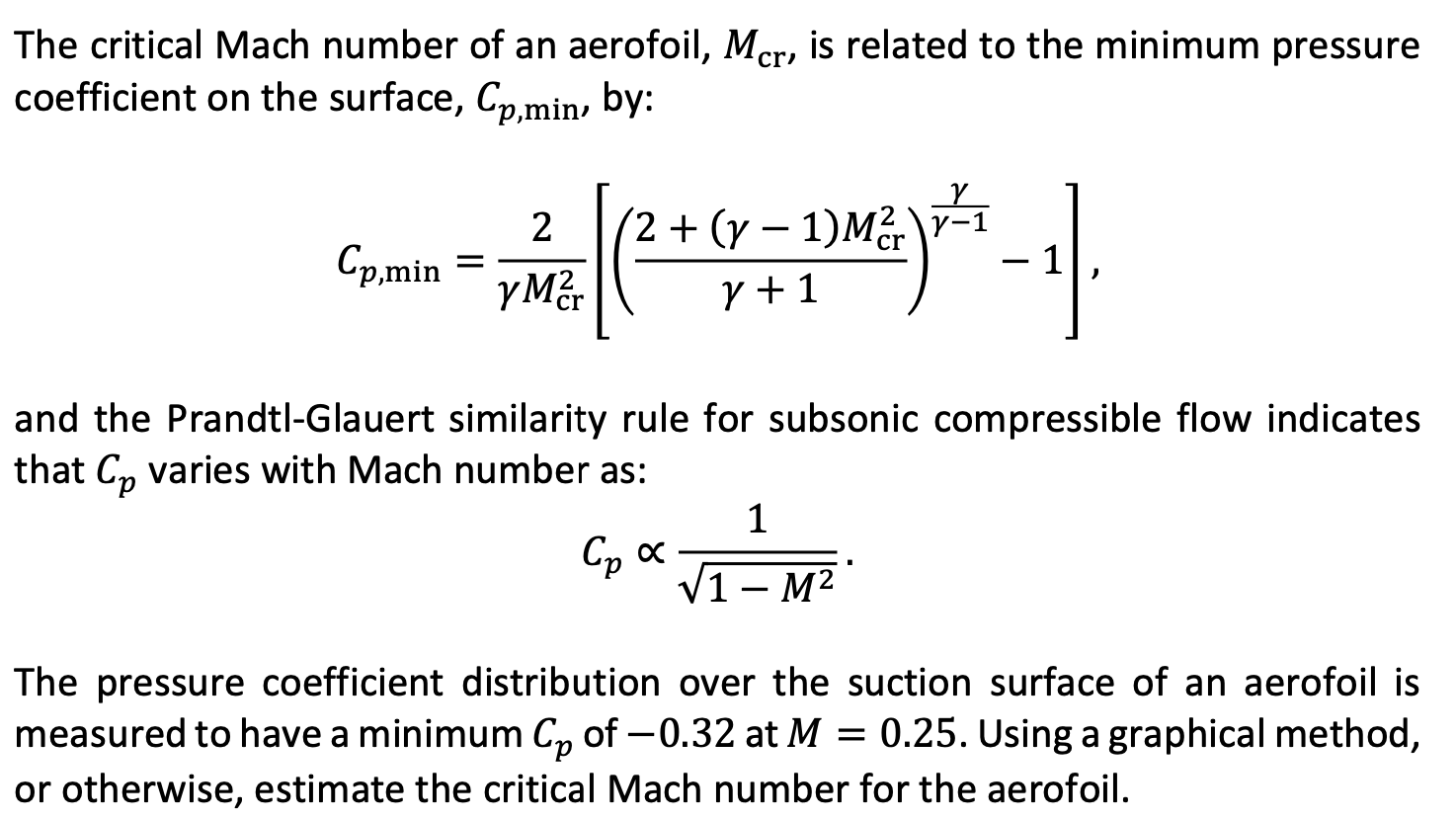 Solved The critical Mach number of an aerofoil, Mcr, is | Chegg.com Solved The critical Mach number of an aerofoil, Mcr, is | Chegg.com