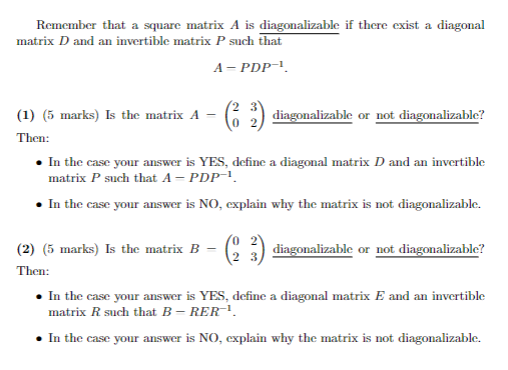 Solved Remember that a square matrix A is diagonalizable if | Chegg.com