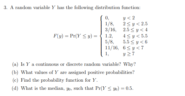 Solved 3. A random variable Y has the following distribution | Chegg.com