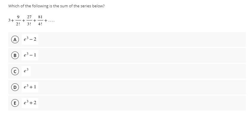 Solved Which of the following is the sum of the series | Chegg.com