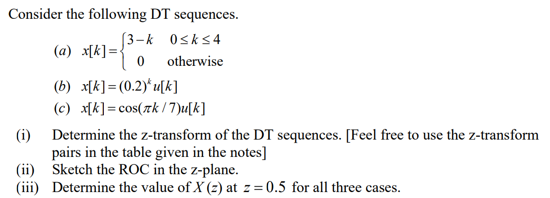 Solved Consider the following DT sequences. (a) | Chegg.com